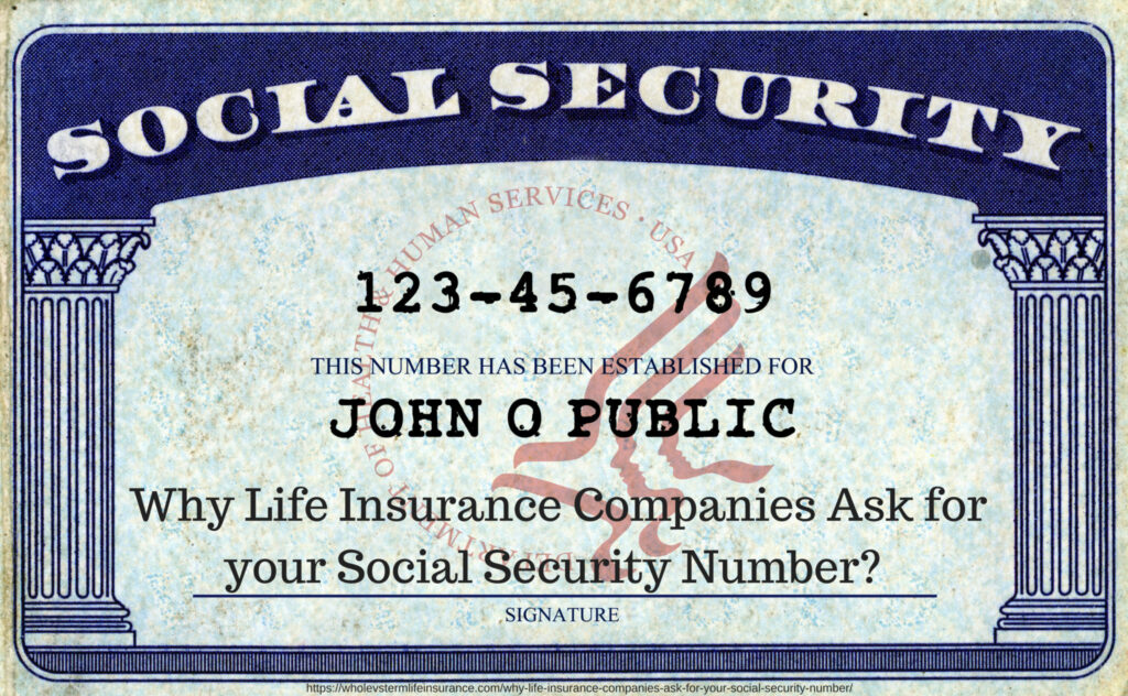 Do You Need A Social Security Number For Life Insurance?